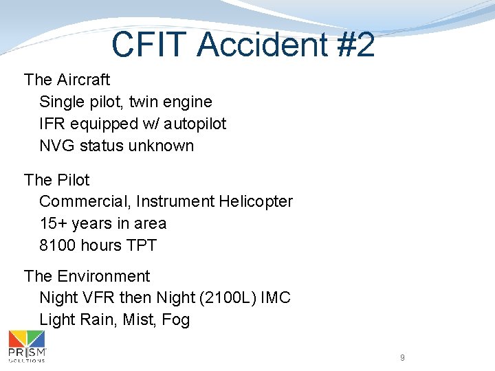 Pilot Decision Making SMS Dave Huntzinger Ph D