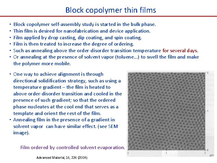 Block copolymer self assembly 1 Diblock copolymer self