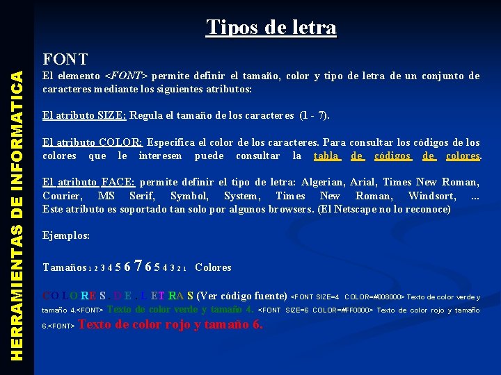 HERRAMIENTAS DE INFORMATICA Estructura de un documento HTML