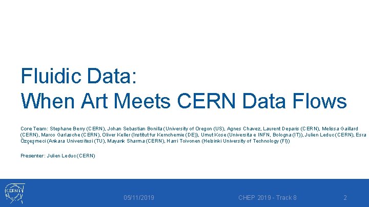 Fluidic Data When Art Meets CERN Data Flows