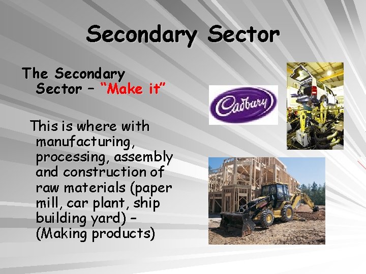 BTEC Business Mrs Gutteridge Industrial Sectors Learning Objectives