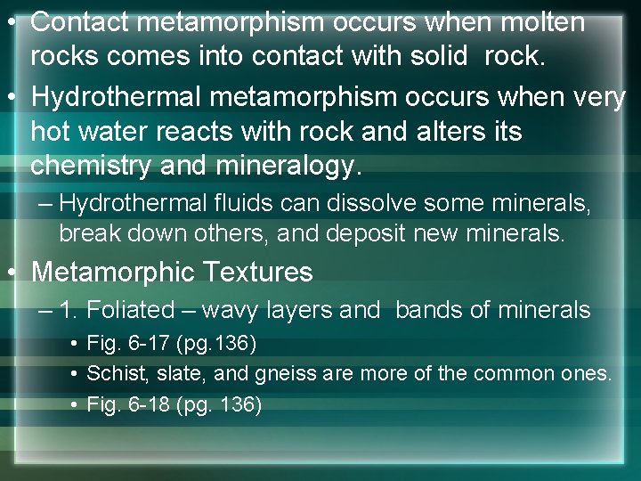 Ch 6 Sedimentary Metamorphic Rocks What are sediments