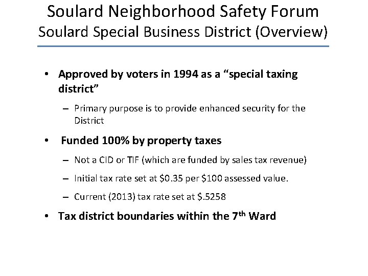 Soulard Special Business District Neighborhood Safety Forum Monday