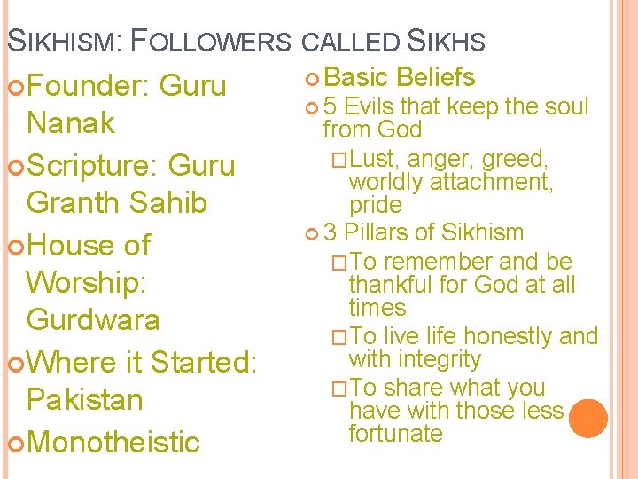 SIKHISM PROBLEM AND SOLUTION Problem People are stuck
