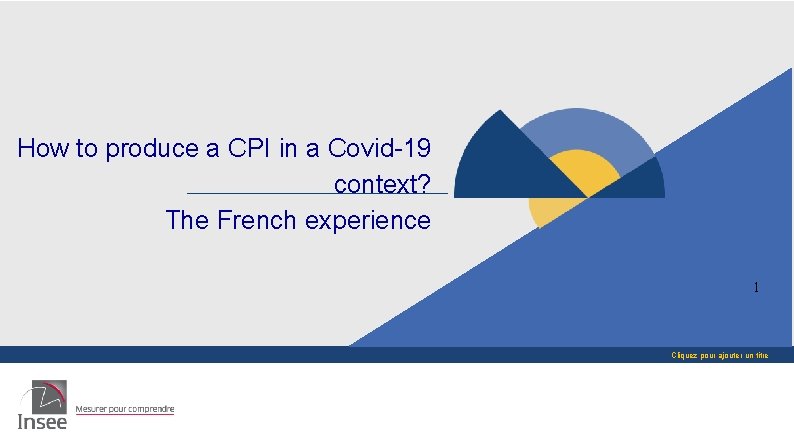 How to produce a CPI in a Covid19
