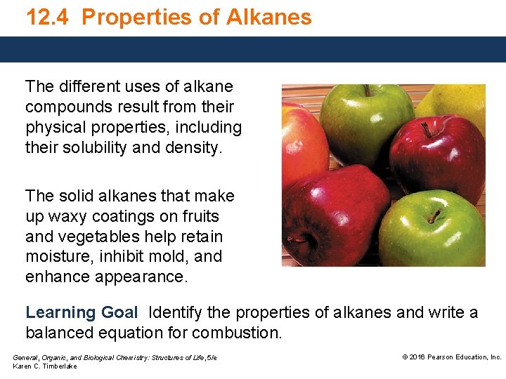 12 4 Properties of Alkanes The different uses