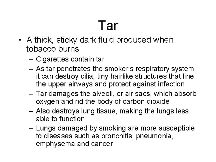 Chapter 21 Tobacco Lesson 1 The Effects of