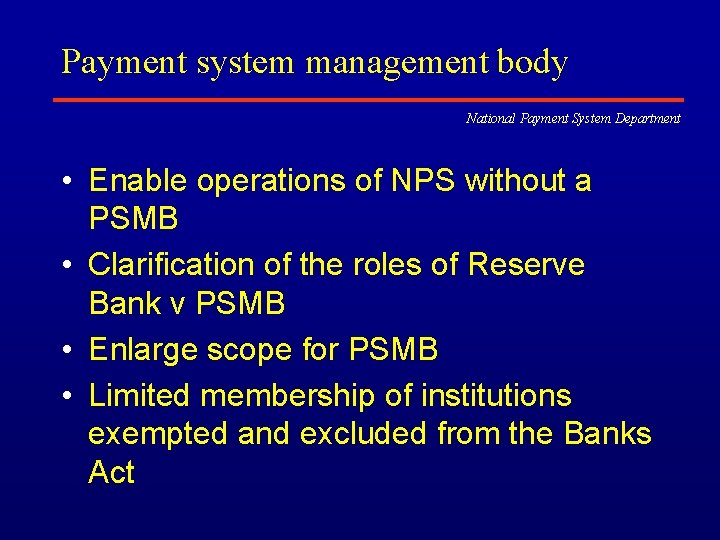 South African Reserve Bank THE NATIONAL PAYMENT SYSTEM