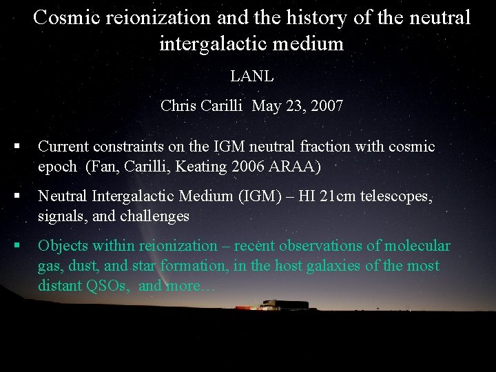 Cosmic reionization and the history of the neutral
