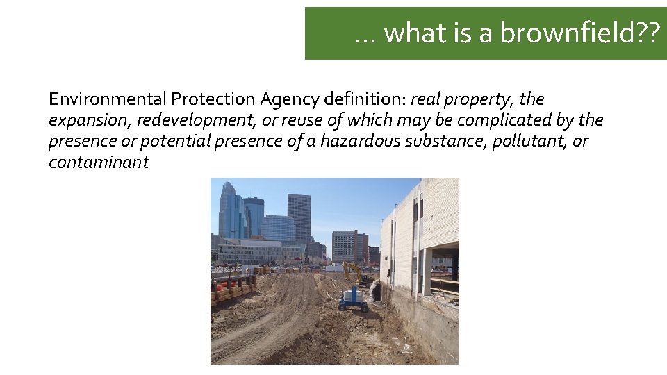 Using HIA in Brownfield Redevelopment Minnesota Brownfields A