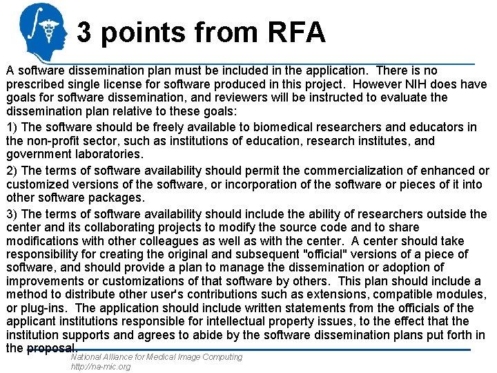 Licensing in NAMIC 3 requirements from NCBC RFA