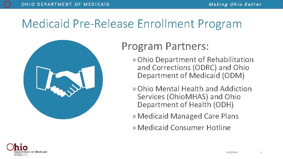 Medicaid PreRelease Enrollment Program Making Ohio Better OHIO