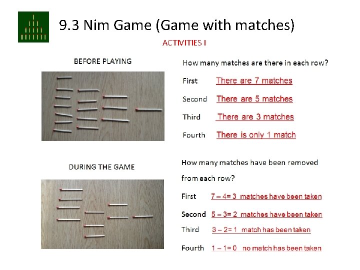 9 3 Nim Game Game with matches OBJECTIVES