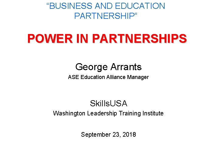 Kahoot it BUSINESS AND EDUCATION PARTNERSHIP POWER IN