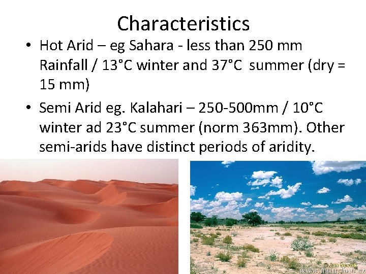 Hot Arid and SemiArid Environments Spot the difference