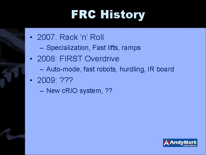 FIRST Robotics Competition a Design History Andy Baker