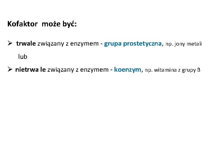 Temat BUDOWA I DZIAANIE ENZYMW Budowa enzymw enzymy