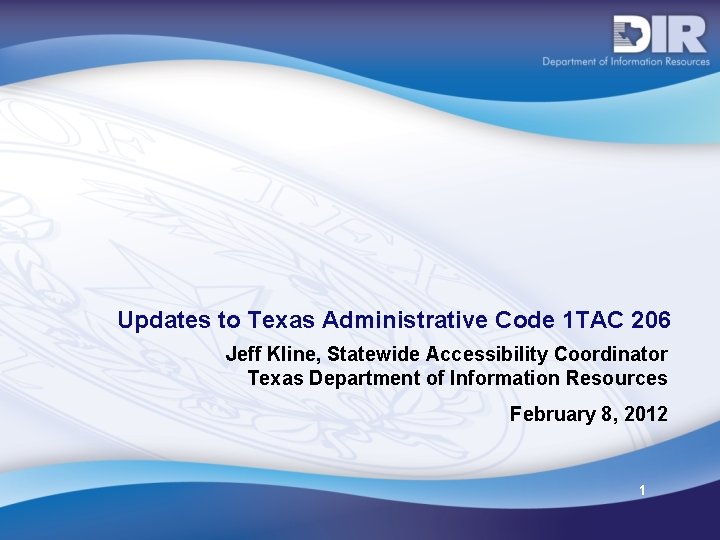 Updates to Texas Administrative Code 1 TAC 206