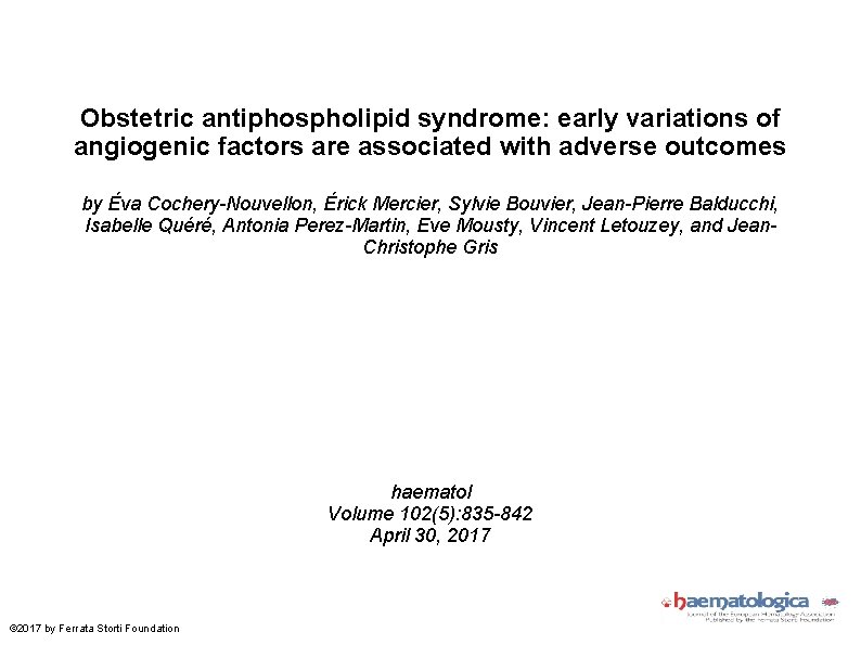 Obstetric antiphospholipid syndrome early variations of angiogenic factors