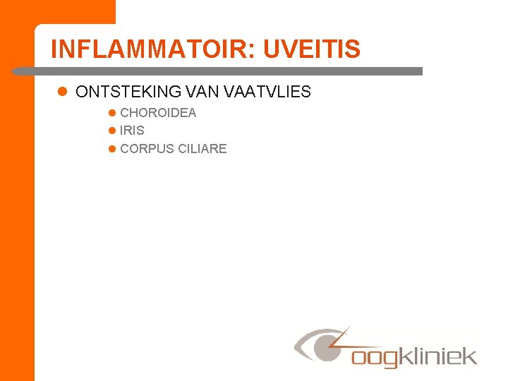 OOGAANDOENINGEN BIJ RHEUMATOIDE ARTHRITIS Dr K Vanhoucke Oogarts