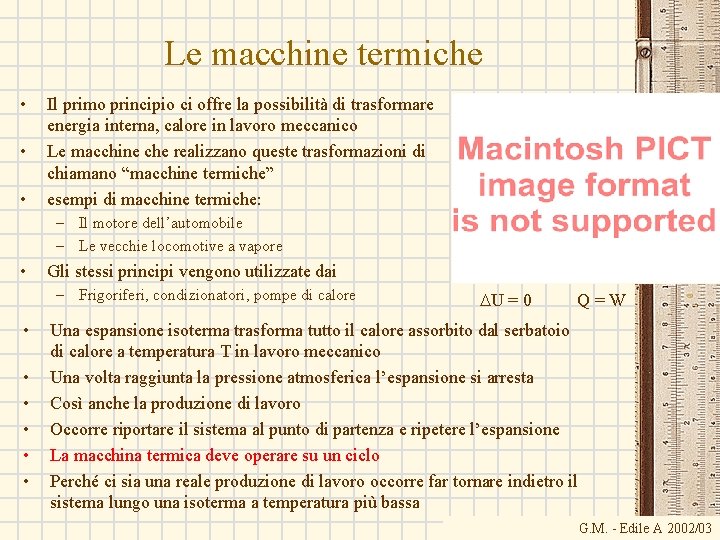 Le macchine termiche Il primo principio ci offre