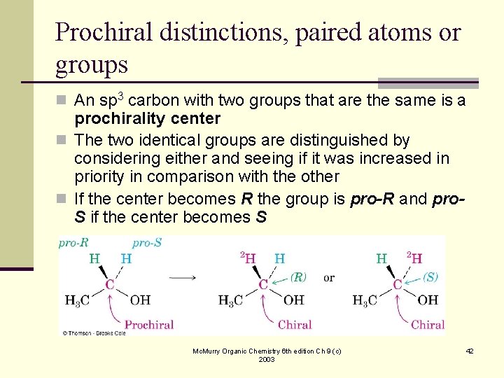 9 Stereochemistry Based on Mc Murrys Organic Chemistry