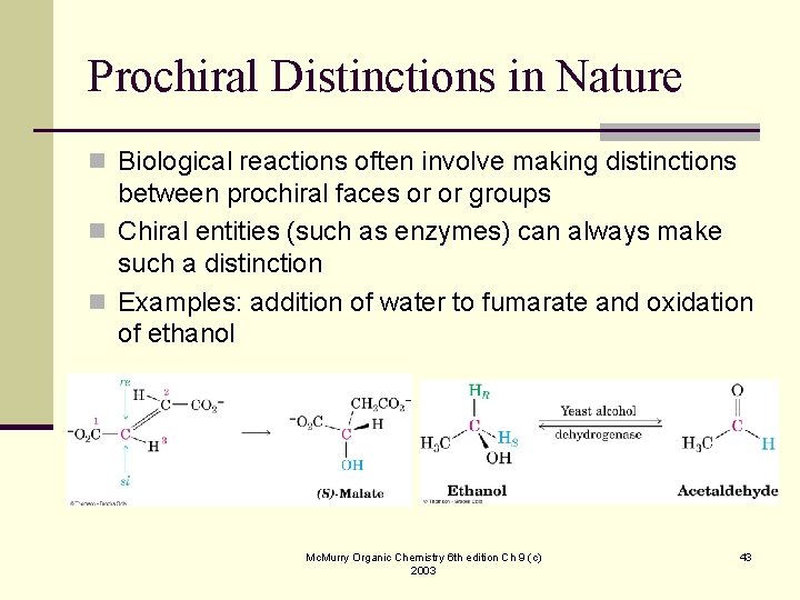 9 Stereochemistry Based on Mc Murrys Organic Chemistry