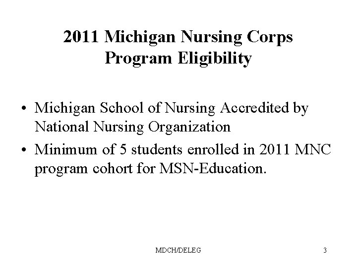 2011 Michigan Nursing Corps Request for Proposals Webinar