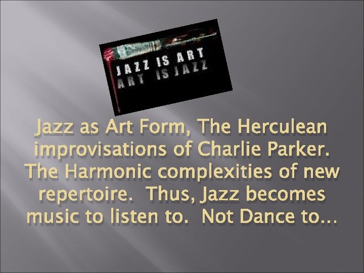 THE EVOLUTION OF JAZZ AMERICAS CLASSICAL MUSIC From