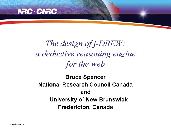 The design of jDREW a deductive reasoning engine