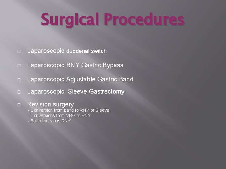 Post Operative CareConsiderations of the Bariatric Patient in