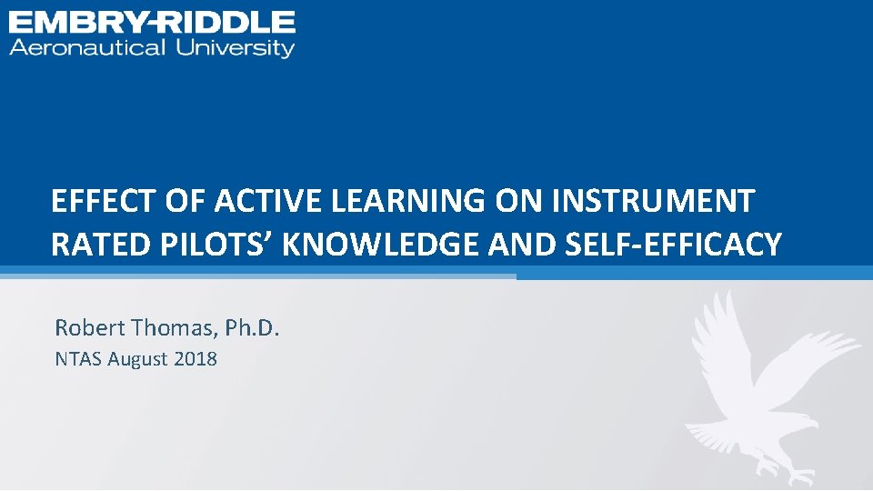 EFFECT OF ACTIVE LEARNING ON INSTRUMENT RATED PILOTS