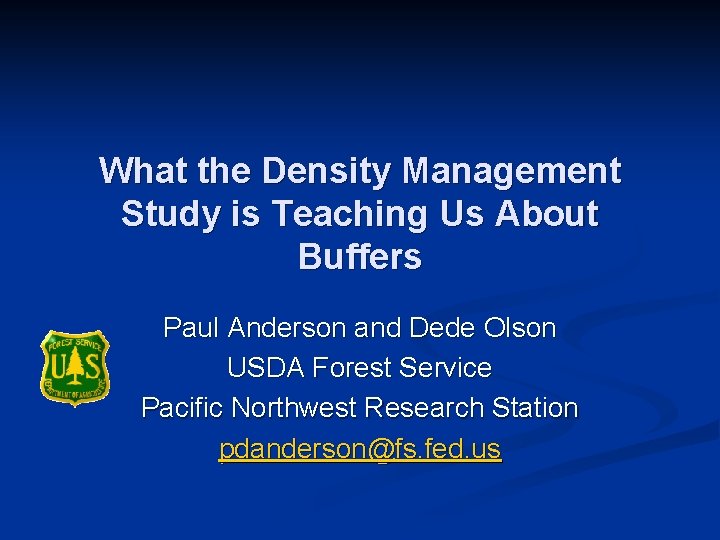 What the Density Management Study is Teaching Us