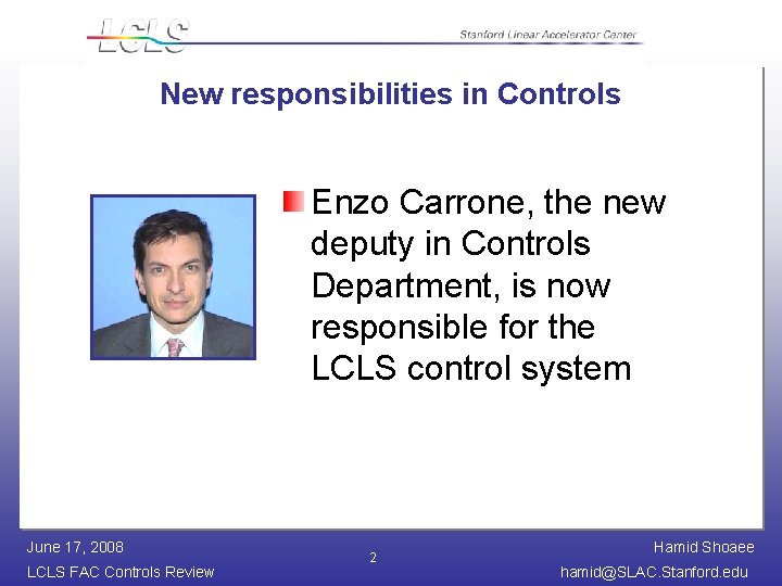 LCLS Control System Personnel Linac BC 2 Controls