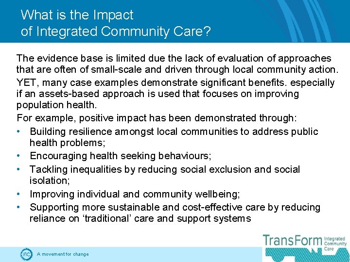 The Compelling Case for Integrated Community Care Setting