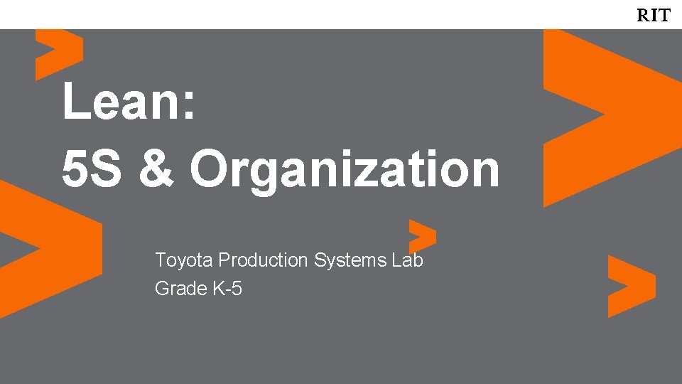 Lean 5 S Organization Toyota Production Systems Lab
