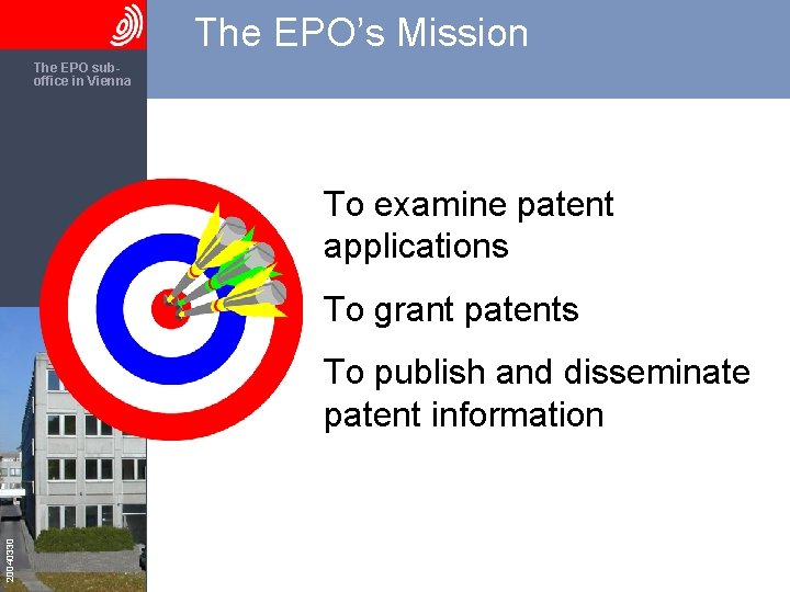 EPA Dienststelle Wien Patent Protection in Europe Arnold