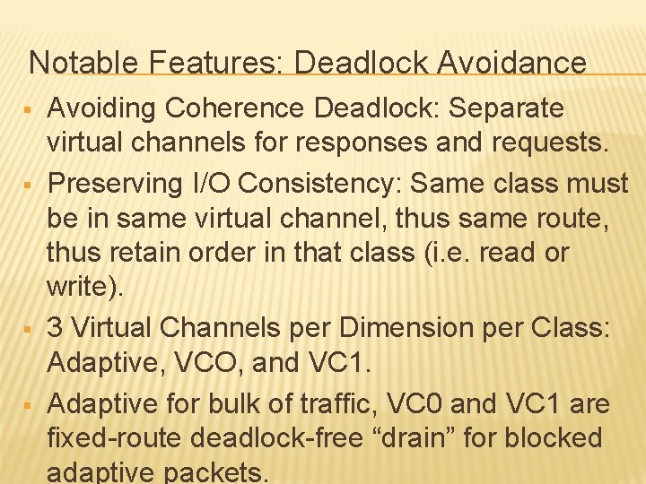 The Alpha 21364 Network Architecture Shubhendu S Mukherjee