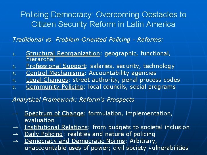 Policing Democracy Overcoming Obstacles to Citizen Security Reform