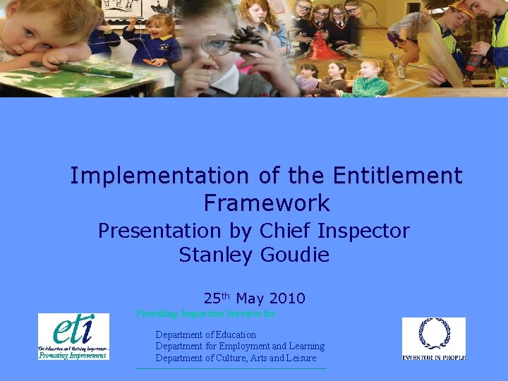 Implementation of the Entitlement Framework Presentation by Chief