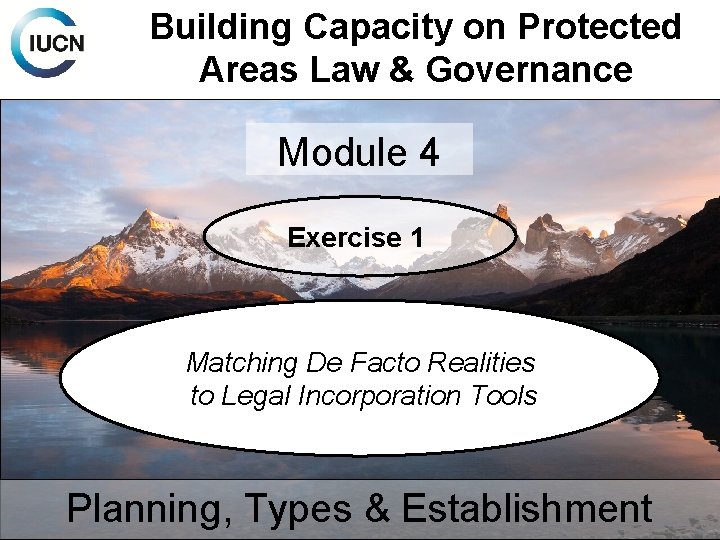 Building Capacity on Protected Areas Law Governance Module