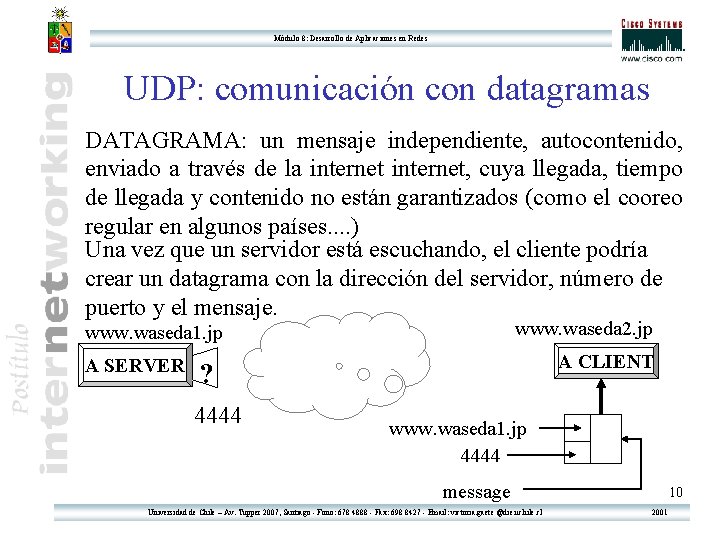 Mdulo 8 Desarrollo de Aplicaciones en Redes Broadcasting