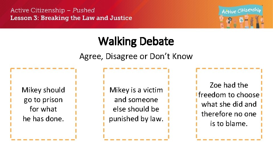 Lesson 3 Breaking the Law and Justice What