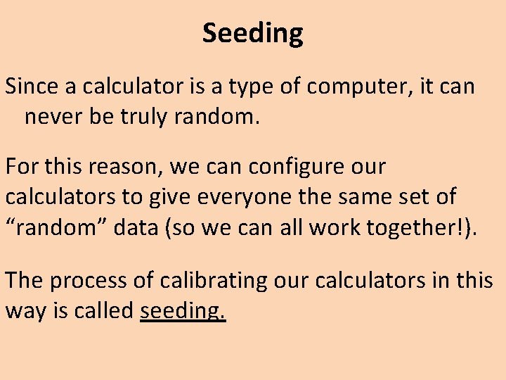 3 7 Simulations Unit 1 Statistics Todays Objectives