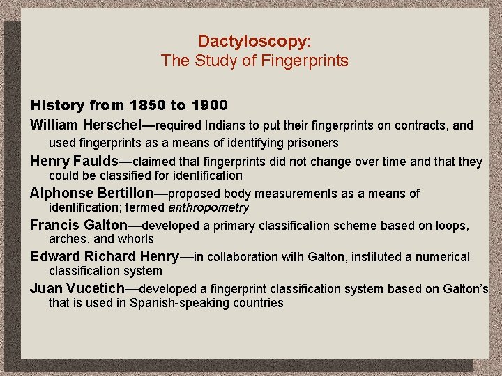 Fingerprints Fingerprints cannot lie but liars can make