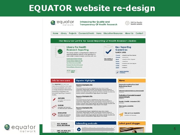 The EQUATOR Network Library for Health Research Reporting
