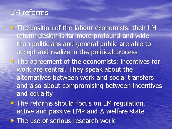 Introduction Labour market LM reforms the pillar of