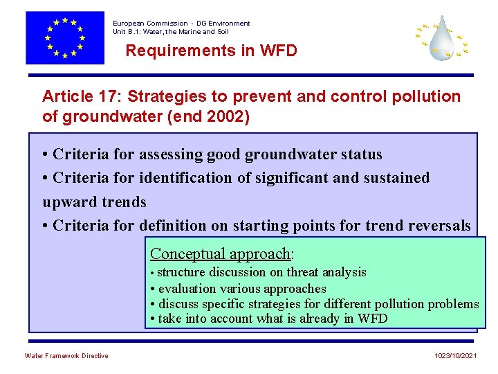 European Commission DG Environment Unit B 1 Water