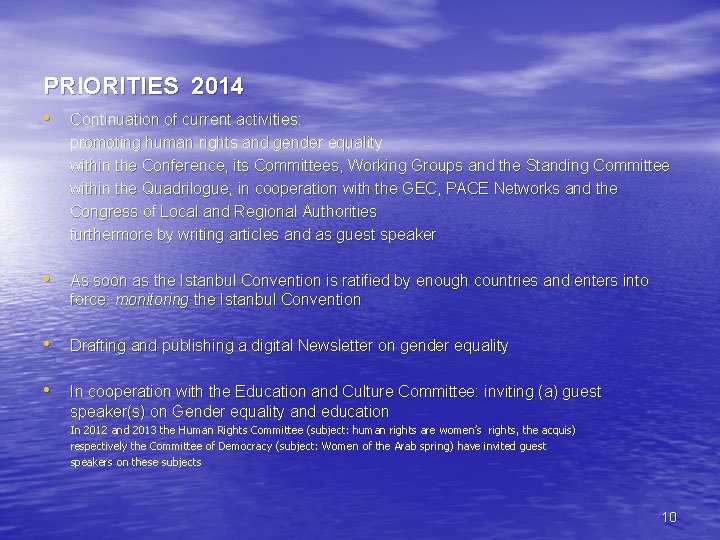 HIGHLIGHTS OF GENDER EQUALITY ACTIVITIES IN 2013 AND
