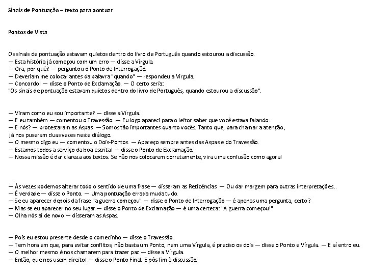 Sinais de Pontuao texto para pontuar Pontos de